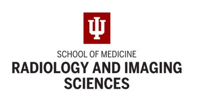 IU School of Medicine Department of Radiology & Imaging Sciences ...