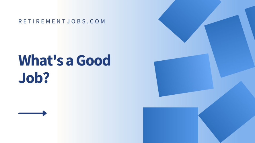 What's a Good Job?